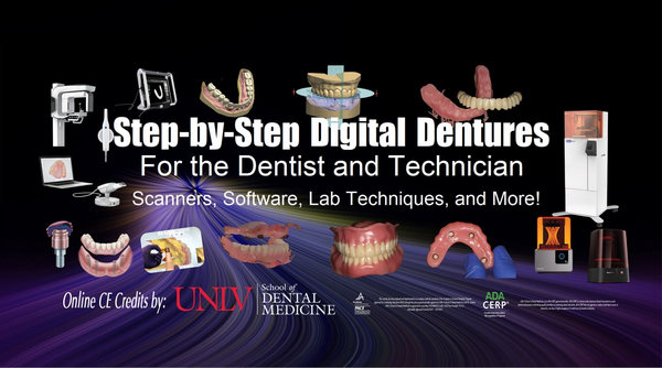 Step-by-Step Digital Dentures: for the Dentist & Technician - Dental ...